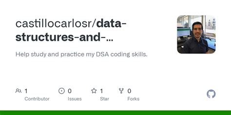 GitHub Castillocarlosr Data Structures And Algorithms Help Study And Practice My DSA Coding