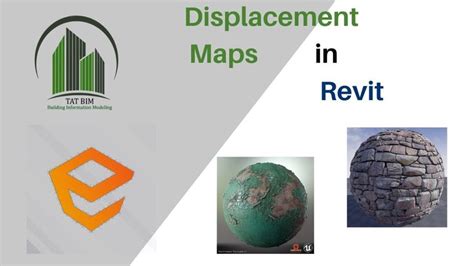 Using Displacement Maps In Revit And Enscape