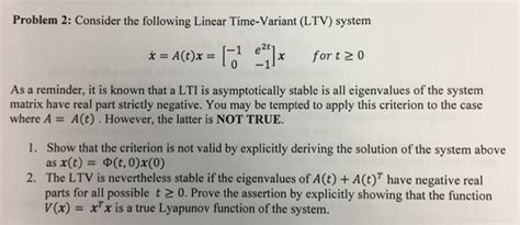 Solved Problem Consider The Following Linear Time Variant Chegg