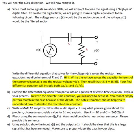 You Will Hear The Hz Distortion We Will Now Chegg Com