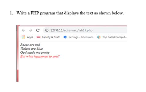 Solved 1 Write A PHP Program That Displays The Text As Chegg Com