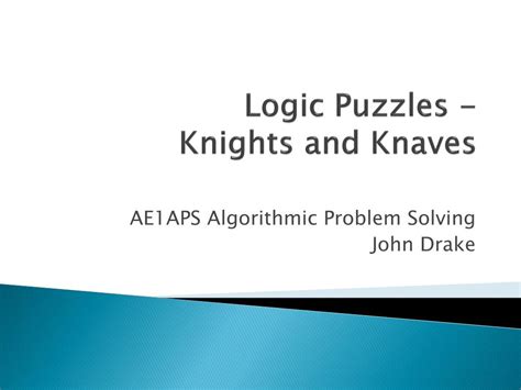 Ppt Logic Puzzles Knights And Knaves Powerpoint Presentation Free