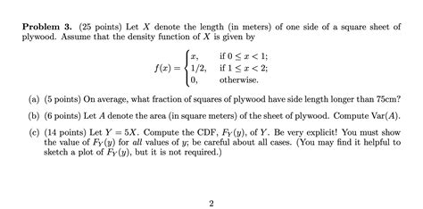 Solved Problem Points Let X Denote The Length In Chegg Com