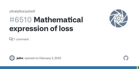 Mathematical Expression Of Loss · Issue 6510 · Ultralyticsyolov5 · Github