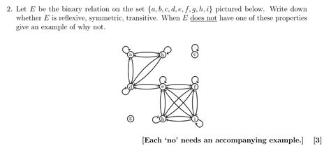 Solved 2 Let E Be The Binary Relation On The Set A B C