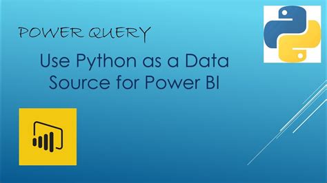 Use Python As A Data Source In Power Bi Youtube