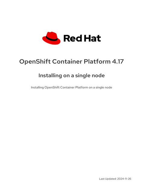 Openshift Container Platform 417 Installing On A Single Node Pdf