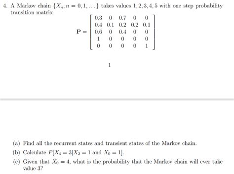 Solved N A Markov Chain Xn N Takes Values Chegg