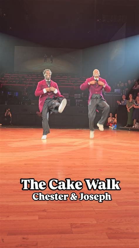 The Cakewalk Routine The Cake Walk Considered By Many As The Early
