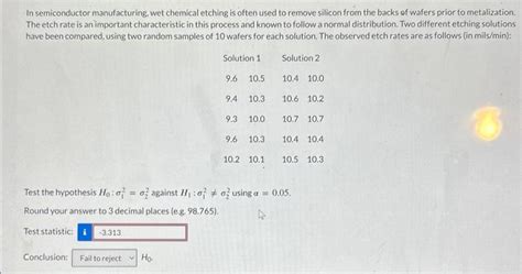 Solved In Semiconductor Manufacturing Wet Chemical Etching Chegg Com