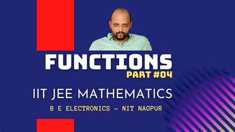 04 Functions Mathematics Iit Jee Mains Advanced Jigyesh Mehta