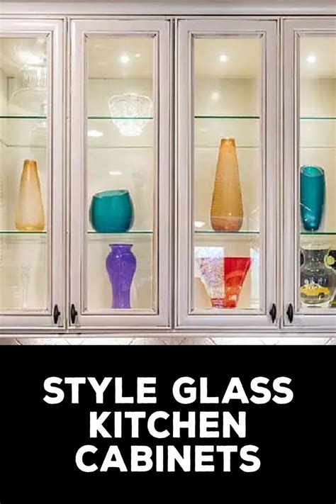 How To Style Glass Kitchen Cabinets Decor Tips