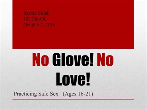 Practicing Safe Sex Saaran S PPT