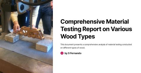 Comprehensive Material Testing Report On Various Wood Types
