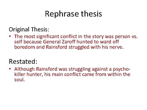 The Conclusion Three Basic Parts Rephrase Thesis Statement