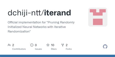 Github Dchiji Nttiterand Official Implementation For Pruning Randomly Initialized Neural