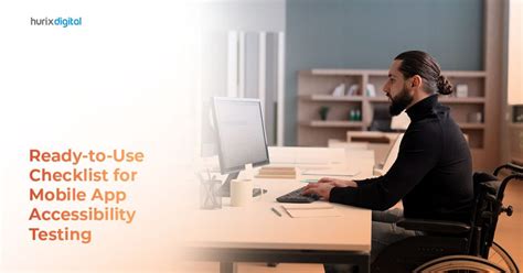 The Only Checklist You Need For Mobile App And Web Accessibility