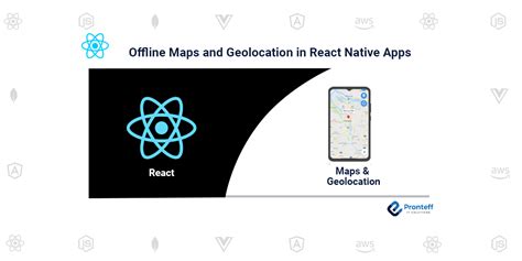 What Is Offline Maps And Geolocation In React Native Apps