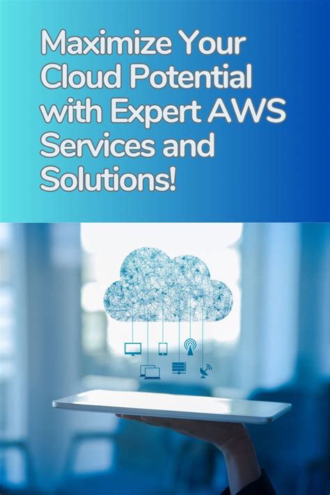 Maximize Your Cloud Potential With Expert Aws Services And Solutions