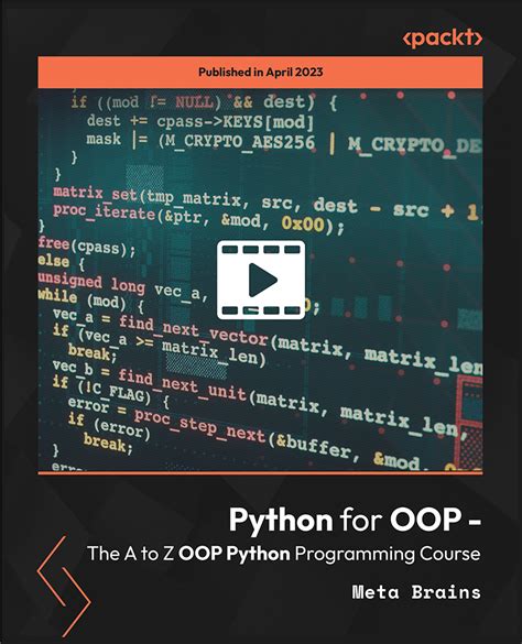 Python For Oop The A To Z Oop Python Programming Course By Packt Cademy