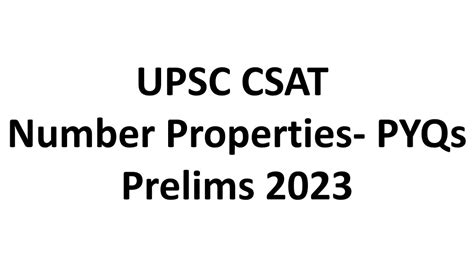 Upsc Csat Pyqs Number Properties Session 8 Upsc Csat Aptitude Prelims2023 Prelims Pyqs