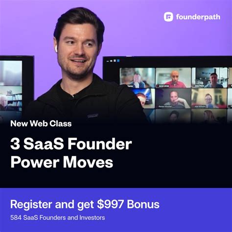 Join Us For Our Webinar 3 Saas Founder Power Moves Alongside 584 Saas