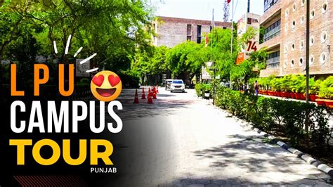Lpu Campus Tour Lovely Professional University Campus Life Jalandhar Punjab 😍🤩 ️ Youtube