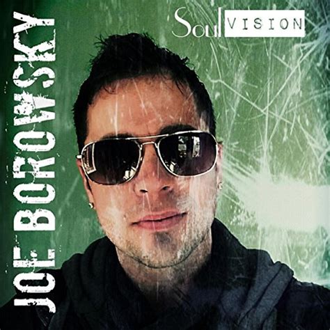 Joe Borowsky Soul Vision Music