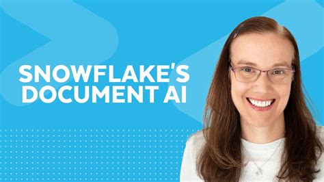Using Snowflake S Document AI And LLMs To Extract Data From Documents