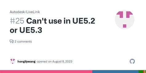 Cant Use In Ue52 Or Ue53 · Issue 25 · Autodesklivelink · Github