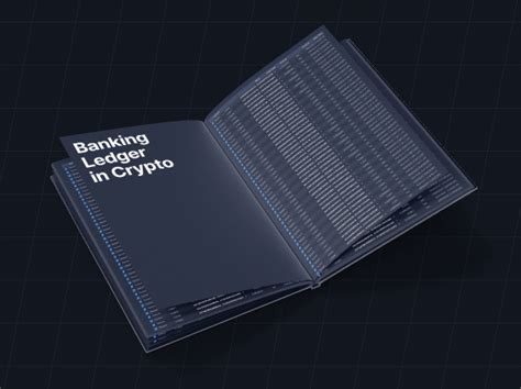 Banking Ledger In Cryptocurrency An Overview SoftNote News