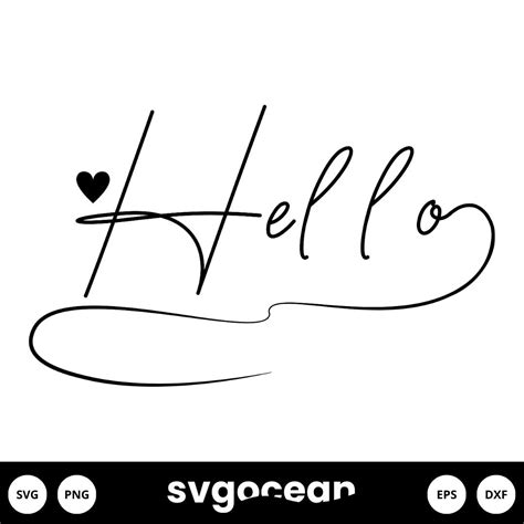 Hello Svg Vector For Instant Download Svg Ocean — Svgocean