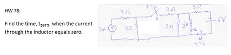 Solved Find The Time Tzero When The Current Through The