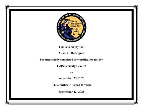 Cjis Security Level Ii Certificate U S Department Of Justice Alex E Rodriguez