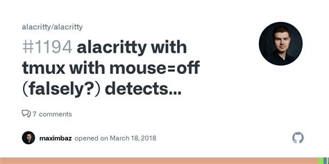 Alacritty With Tmux With Mouseoff Falsely Detects Prompt As Having A Faux Scroll · Issue