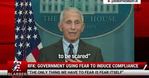 Watch Rfk Government Using Fear To Induce Compliance