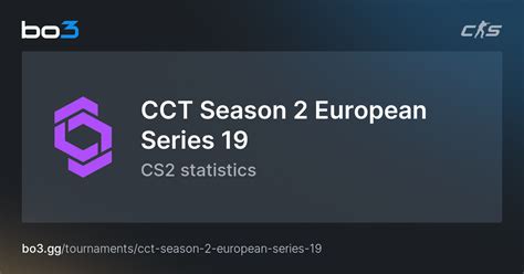 Cct Season 2 European Series 19 일정 통계