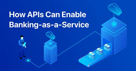 How Apis Can Enable Banking As A Service Treblle And Bill Doerrfeld
