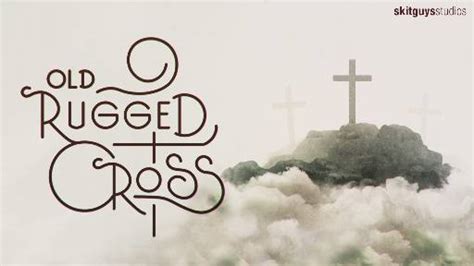 History Of The Old Rugged Cross
