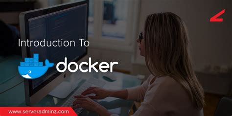 Docker Archives Serveradminz Blog Who Knows Server Better Than Adminz