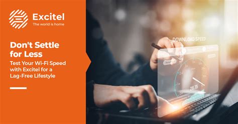 Online Wi Fi Speed Test Quick And Easy Solutions For Testing Excitel