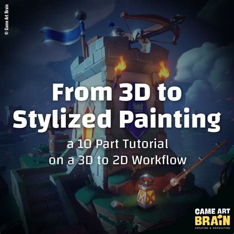 2d And 3d Workflow 10 Part Tutorial