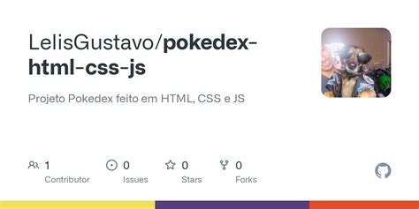GitHub LelisGustavo Pokedex Html Css Js Projeto Pokedex Feito Em HTML CSS E JS
