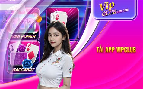 Tải App Vipclub Hướng Dẫn Chi Tiết Cho Hệ Điều Hành