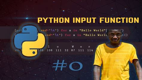 0 Python Tutorial Python Programming Tutorial For Beginners Python Input Function Youtube