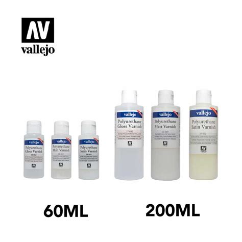 Vallejo Polyurethane Varnish Gloss Satin Matt 60ml 200ml Shopee Malaysia