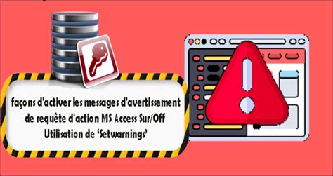 Messages Davertissement Query Daction Ms Access Archives Blog De