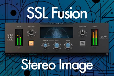 SSL Fusion Stereo Imageマスタリングに空間の奥行きを追加するステレオイメージャープラグイン