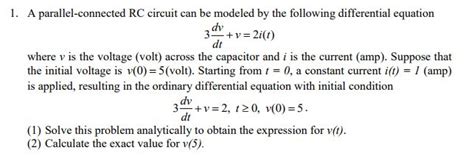 Solved A Parallel Connected RC Circuit Can Be Modeled By Chegg Com