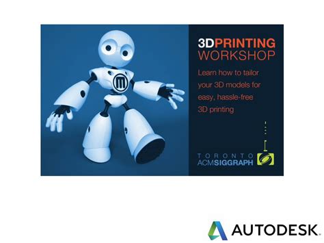 Pdf 3d Printing Tutorial Toronto Acm Siggraph Chaptertoronto